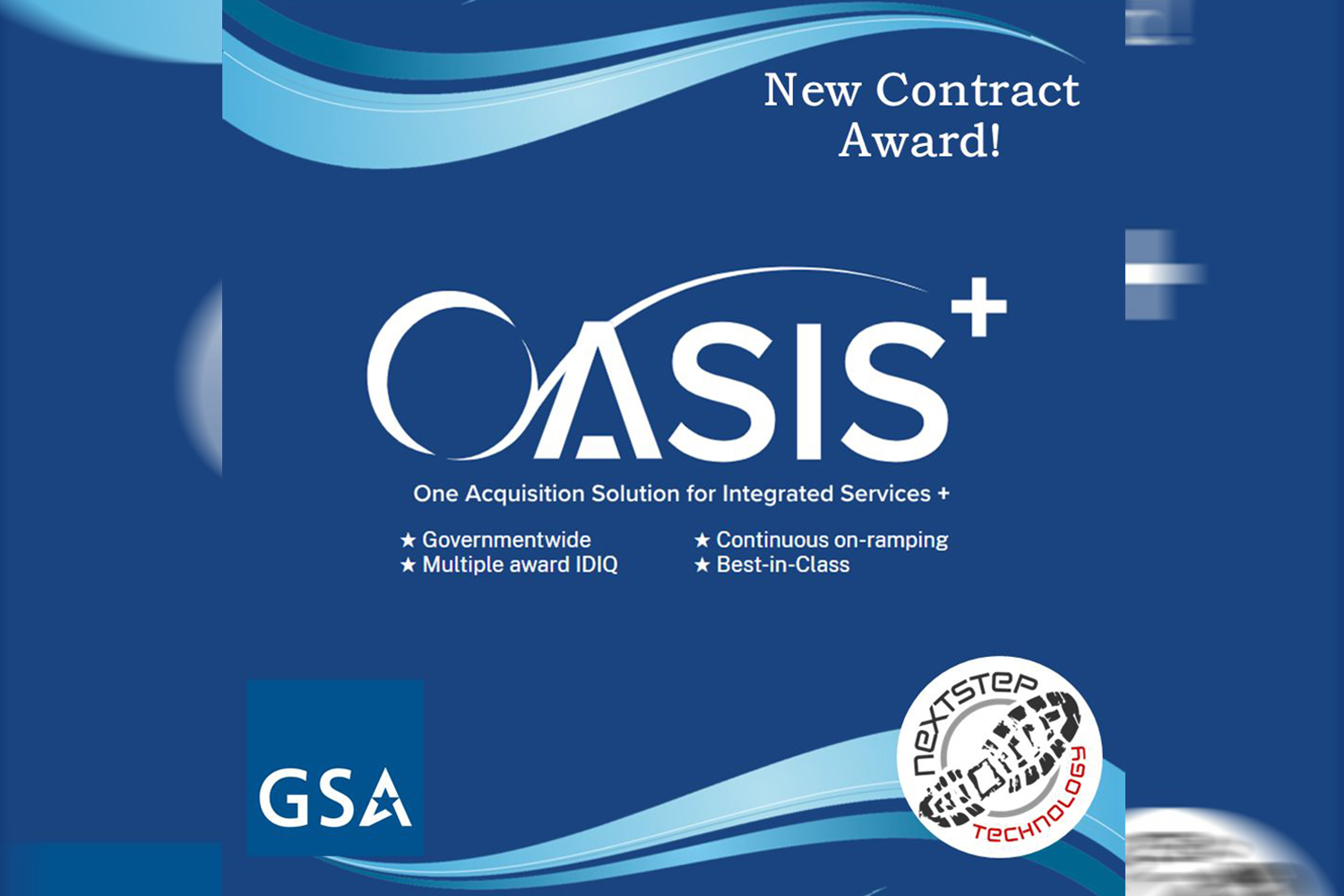 OASIS NEW CONTRACT AWARD - NextStep Technology